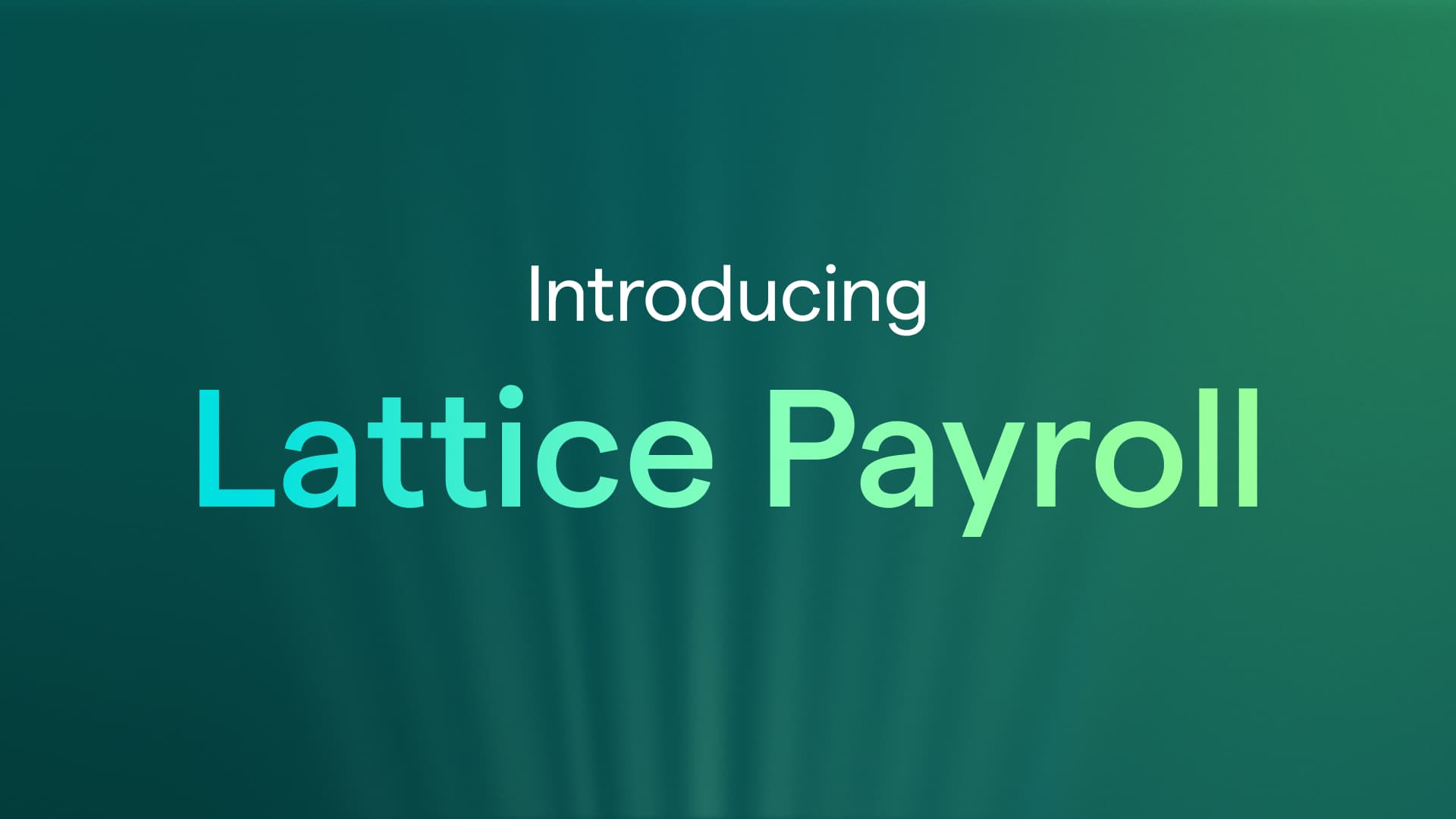 Lattice Payroll: Build a Pay-for-Performance Culture, From Strategy to Execution | Lattice